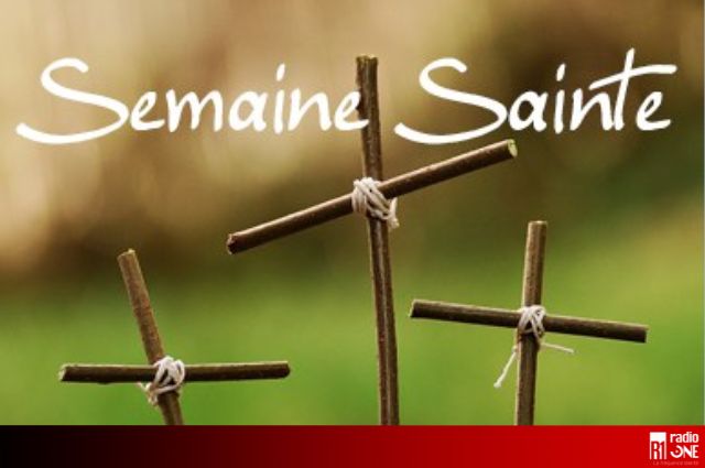 Semaine Sainte : commémoration de la Passion du Christ - Radio One