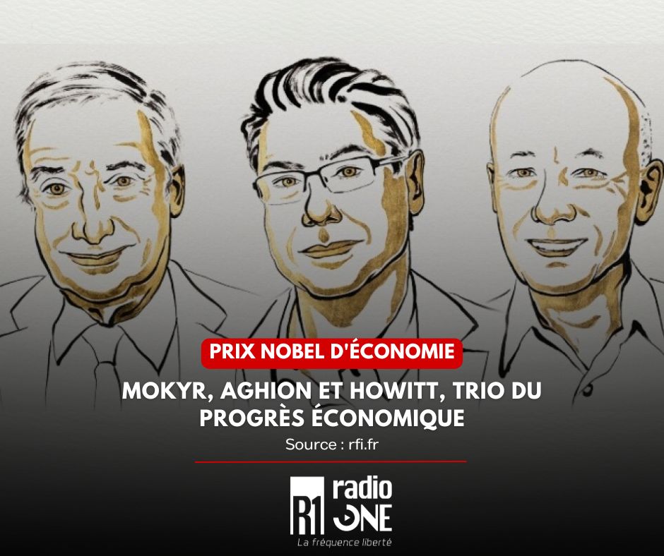 Le prix Nobel d’économie décerné à Joel Mokyr, Philippe Aghion et Peter ...